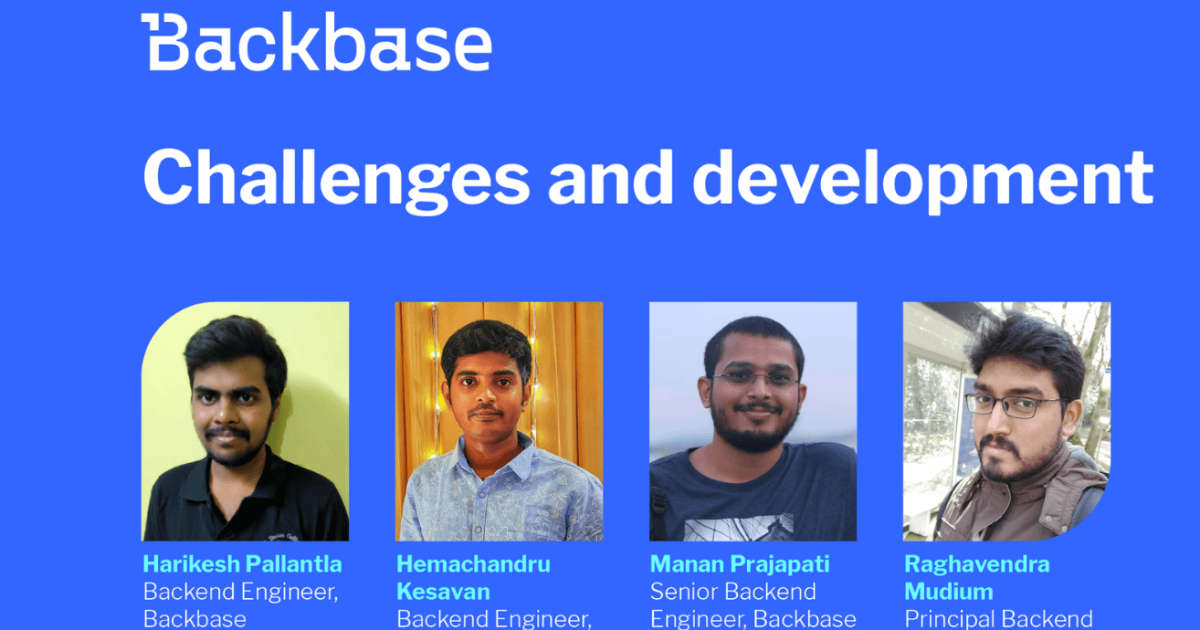 Backend Engineers about challenges and development