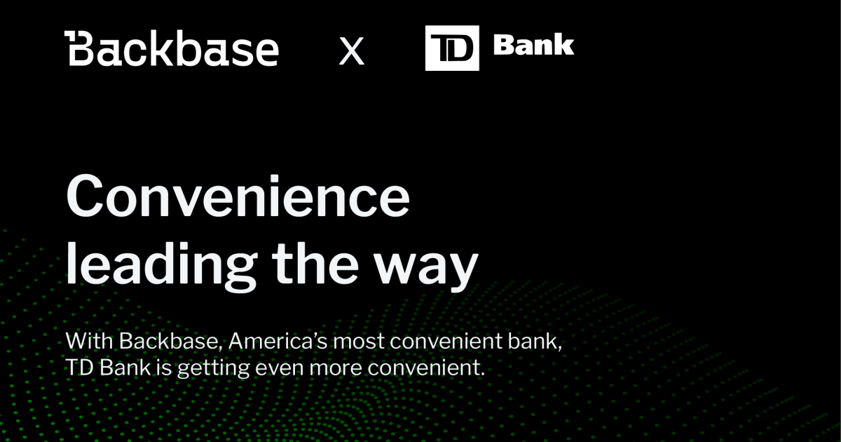 Backbase | TD Bank teams up with Backbase to evolve its retail card…